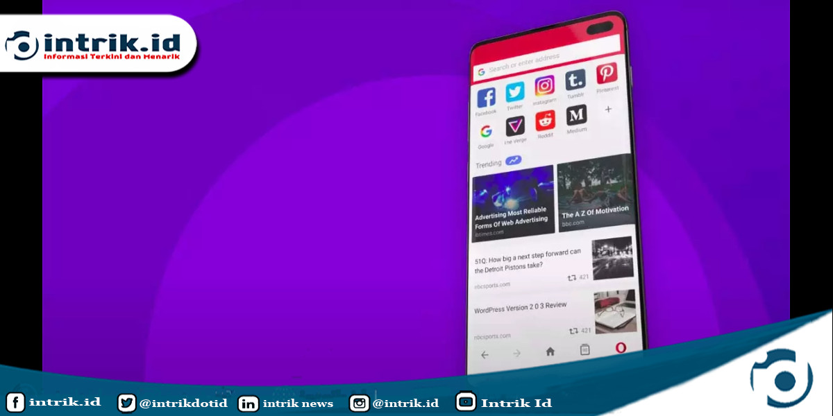 Rekomendasi 7 Aplikasi Browser Android Paling Ringan | INTRIK.ID