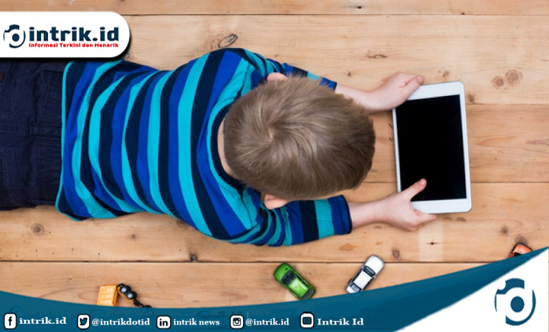 7 Tips Kiat Ampuh Menghentikan Anak yang Kecanduan Gadget | INTRIK.ID